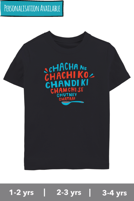 Chacha ne Chachi Ko - Tee | Buy online Funny and quirky design led ...